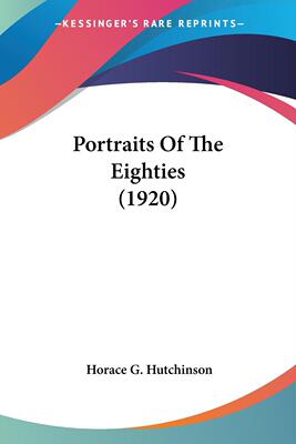预售 按需印刷 Portraits Of The Eighties (1920)