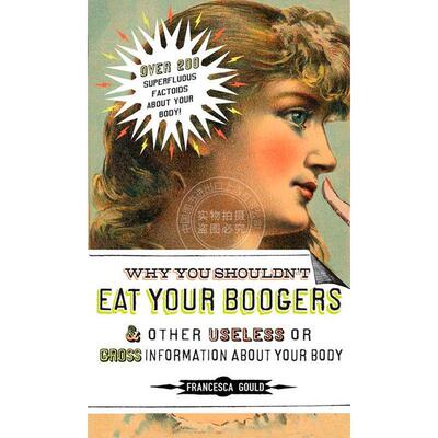 Why You Shouldnt Eat Your Boogers and Other Useless or Gross Information About 企鹅兰登 按需印刷