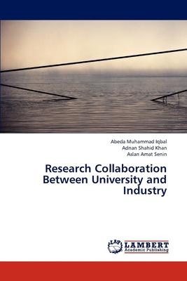 【预售 按需印刷】 Research Collaboration Between University and Industry