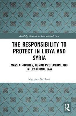 预售 按需印刷 The Responsibility to Protect in Libya and Syria