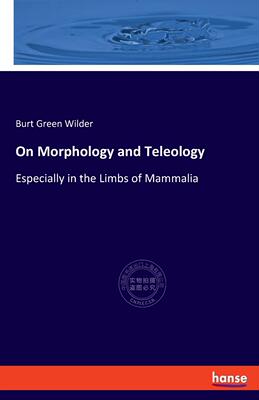 预售 按需印刷 On Morphology and Teleology