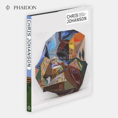 现货 克里斯·约翰森 英文原版Chris Johanson Phaidon Contemporary Artist Series系列 费顿出版社 精装艺术画册 中图