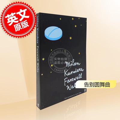 现货 告别圆舞曲 米兰昆德拉 长篇小说 Milan Kundera 英文原版 Farewell Waltz