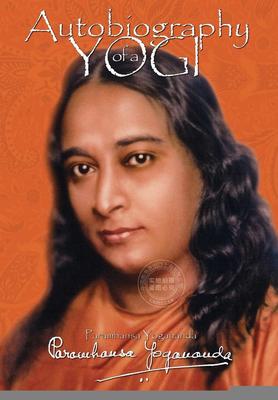 【预售 按需印刷】 Autobiography of a Yogi 一个瑜伽士的自传  P. Yogananda 英文原版