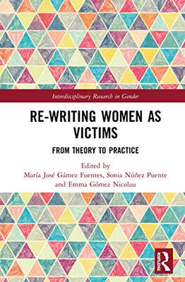 预售 按需印刷 Re writing Women as Victims