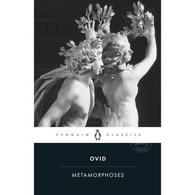 变形记 古罗马创世史诗 神话故事 奥维德 Ovid 英文原版 Metamorphoses