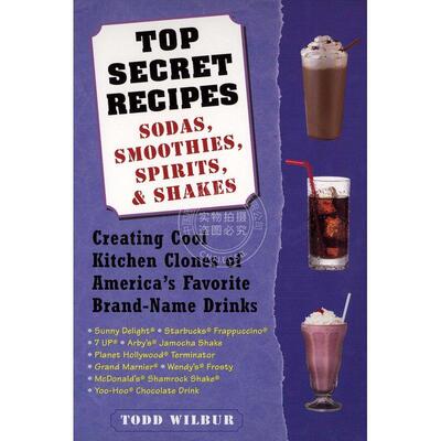 预售 Top Secret Recipes--Sodas, Smoothies, Spirits, & Shakes企鹅兰登
