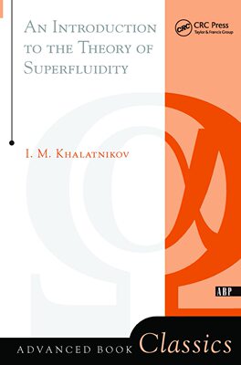 预售 按需印刷 An Introduction To The Theory Of Superfluidity