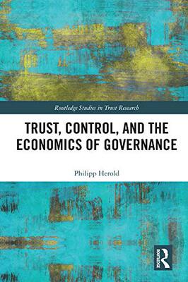 预售 按需印刷 Trust, Control, and the Economics of Governance