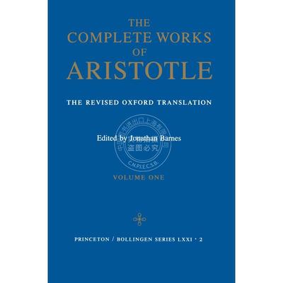 【预售 按需印刷】 The Complete Works of Aristotle  Volume One亚里斯多德全集，第1卷 英文原版普林斯顿