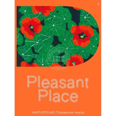 怡人之所2：金莲花 园艺设计 英文原版 Pleasant Place 2: Nasturtiums