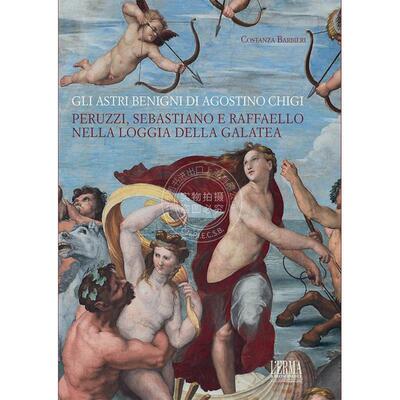阿戈斯蒂诺·基吉的良星 进口艺术 Costanza Barbieri 进口原版 Gli Astri Benigni Di Agostino Chigi