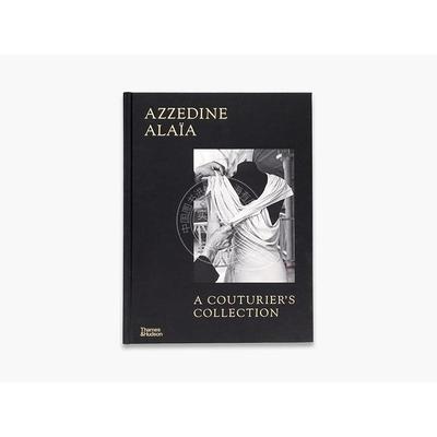 阿泽丁?阿拉亚：高级定制系列 时装设计 Thames & Hudson出版社 英文原版 Azzedine Alaia: A Couturier's Collection