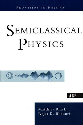 预售 按需印刷 Semiclassical Physics