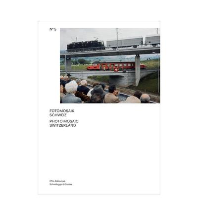 【预售】瑞士照片马赛克：Comet Photo AG 图片社档案（第五卷） Photo Mosaic Switzerland 原版英文摄影作品集纪实图书书籍