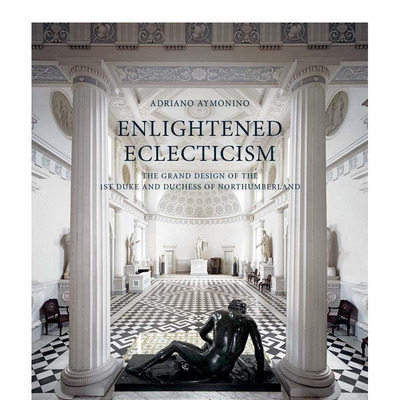 【预售】开明的折衷主义 Enlightened Eclecticism  原版英文艺术画册画集图书