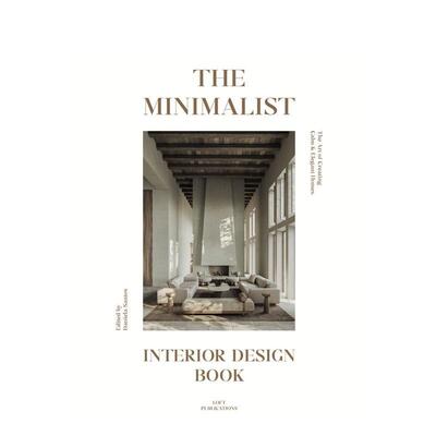 【预售】极简主义生活美学 The Minimalist Interior Design Book 原版英文室内设计装饰图书书籍