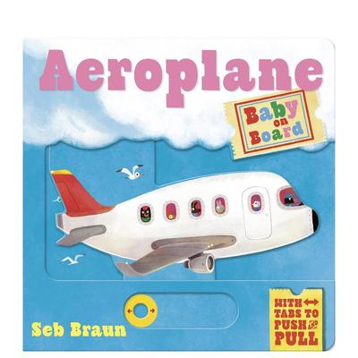 【预售】宝宝坐好啰：飞机（滑动机关书） 【Baby on Board】Aeroplane 原版英文儿童趣味