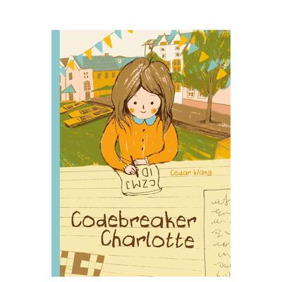 【预售】密码破解者 夏洛特 Codebreaker Charlotte 原版英文儿童绘本