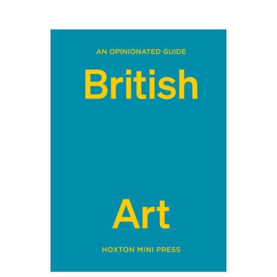 【现货】固执己见的英国艺术指南 【Opinionated Guides to art】 to British art 原版英文艺术画册画集图书