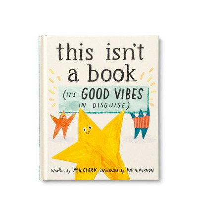 【预售】这不是一本书，是欢愉借来的模样 This Isn't a Book (It's Good Vibes in Disguise) 原版英文儿童绘本 M H Clark