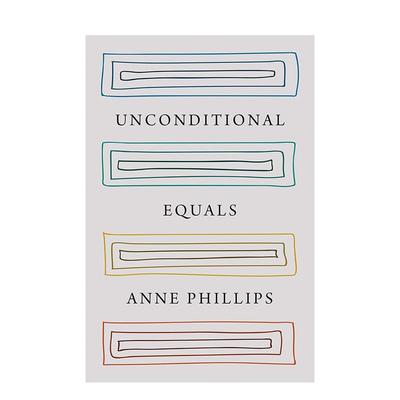 【预售】无条件平等 Unconditional Equals 原版英文社会科学图书