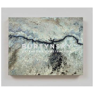 【预售】爱德华·伯汀斯基：抽取/抽象 Edward Burtynsky: Extraction / Abstraction 原版英文摄影图书