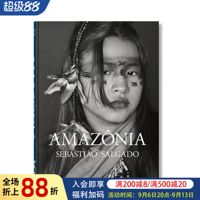 【预售】【TASCHEN】塞巴斯蒂安·萨尔加多：亚马逊 【45th Anniversary Edition】Sebastiao Salgado.原版英文摄影作品集图书书籍