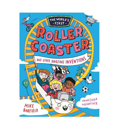 【现货】过山车及其余事物的发明故事 The World’s First Rollercoaster 原版英文儿童绘本图书书籍