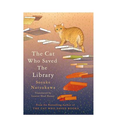 【预售】【日本作家夏川草介】想要守护书的猫 The Cat Who Saved the Library 多次入围日本书店大奖 原版英文文学小说 进口图书