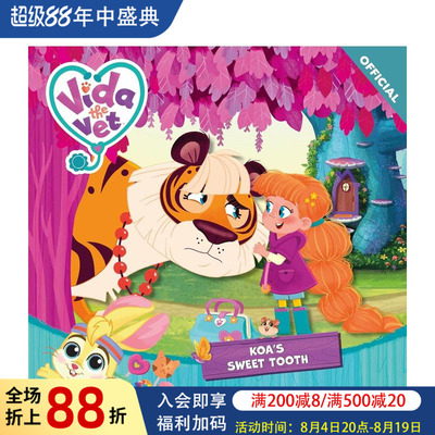 【预售】兽医维达：科阿的爱吃甜食 Vida the Vet: Koa's Sweet Tooth 原版英文儿童绘本