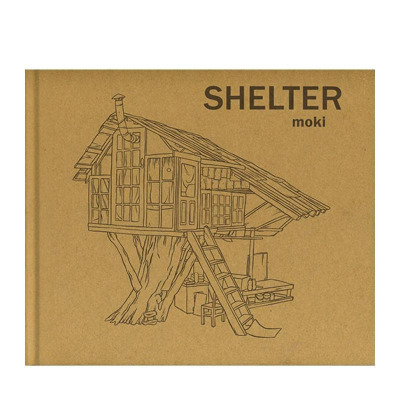 【现货】Moki的庇护所 Shelter Moki 原版英文艺术画册画集图书书籍