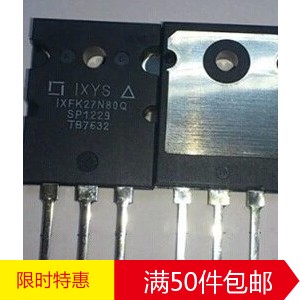 IXFK27N80Q IXFK27N80 拆机测试好 大功率场效应管