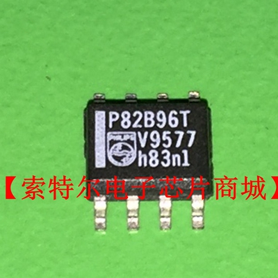 P82B96T P82B96TD 【索特尔电子芯片商城】原装可直拍