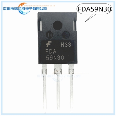 FDA59N30 TO-247 人气MOS场效应管 分立半导体 集成电路 模拟芯片