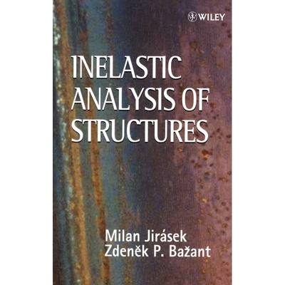 Inelastic Analysis of Structures 博库网