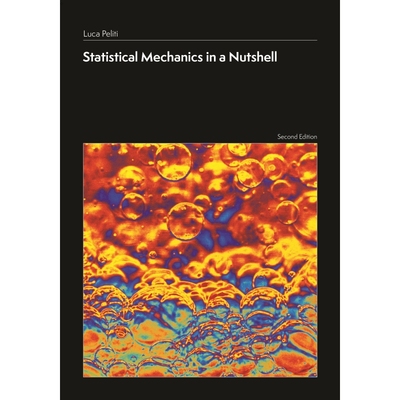 Statistical Mechanics in a Nutshell, Second Edition 博库网