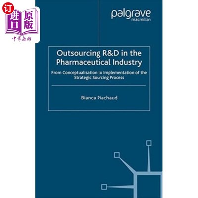 海外直订Outsourcing of R&D in the Pharmaceutical Industry 医药行业的研发外包