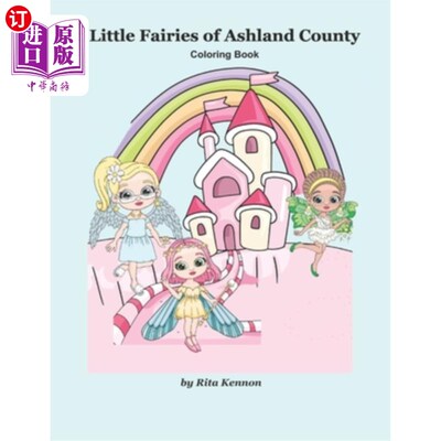 海外直订Little Fairies of Ashland County 阿什兰郡的小仙女们