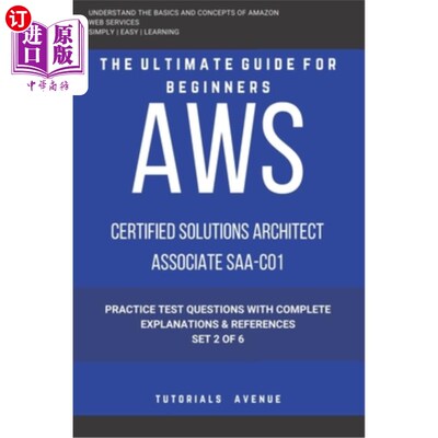 海外直订Aws: AWS Certified Solutions Architect Associate SAA-C01: AWS Certified Solution Aws：Aws认证解