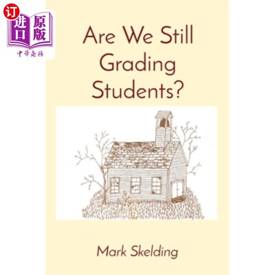 海外直订Are We Still Grading Students? 我们还在给学生评分吗?