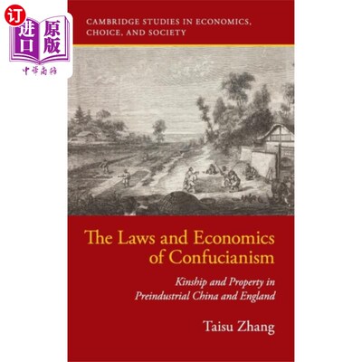 海外直订Laws and Economics of Confucianism 儒学的法律与经济学