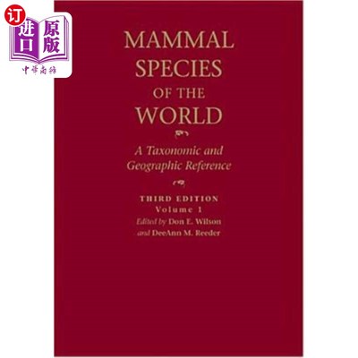 海外直订Mammal Species of the World: A Taxonomic and Geographic Reference 世界哺乳动物物种:分类学和地理参考