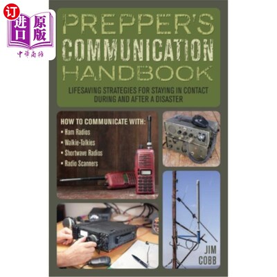 海外直订医药图书Prepper's Communication Handbook: Lifesaving Strategies for Staying in Contact D Preppe