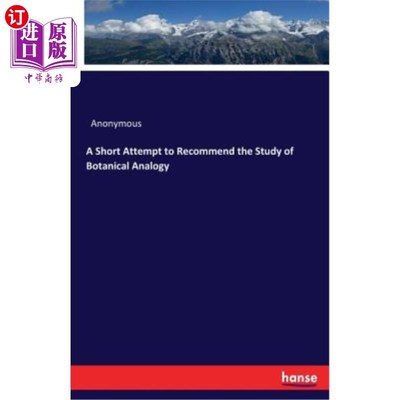 海外直订A Short Attempt to Recommend the Study of Botanical Analogy 略论植物类比研究