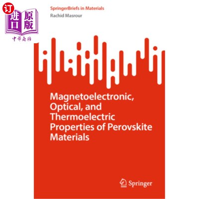 海外直订Magnetoelectronic, Optical, and Thermoelectric Properties of Perovskite Material Magnetoele