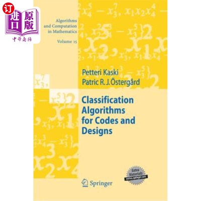 海外直订Classification Algorithms for Codes and Designs 代码和设计的分类算法