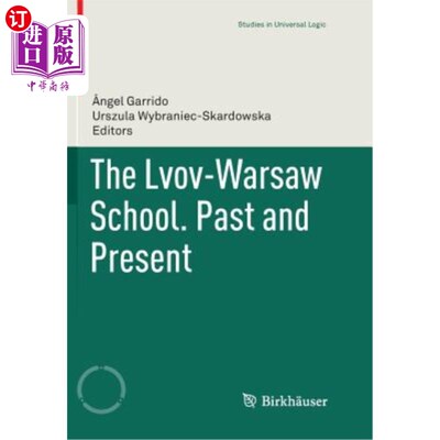 海外直订The Lvov-Warsaw School. Past and Present 利沃夫-华沙学校。过去与现在