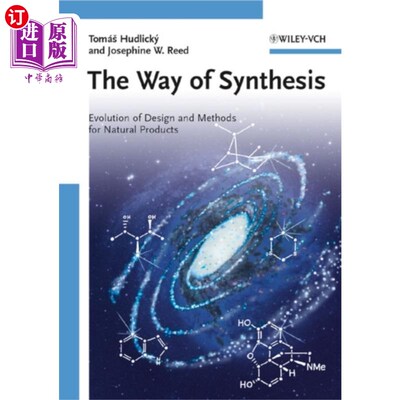 海外直订Way of Synthesis - Evolution of Design and Metho... 综合之道-天然产物设计与方法的进化