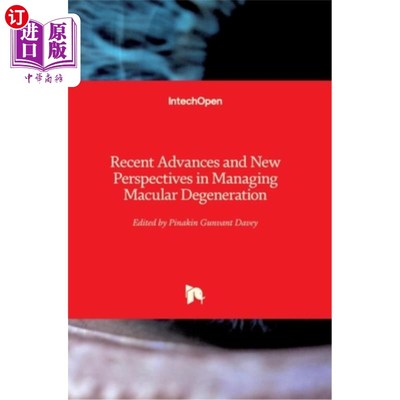 海外直订医药图书Recent Advances and New Perspectives in Managing Macular Degeneration 黄斑变性治疗的新进展和新视角